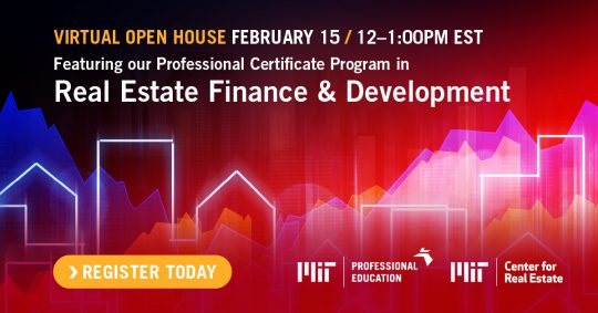 MIT Center for Real Estate - Real Estate Development at MIT