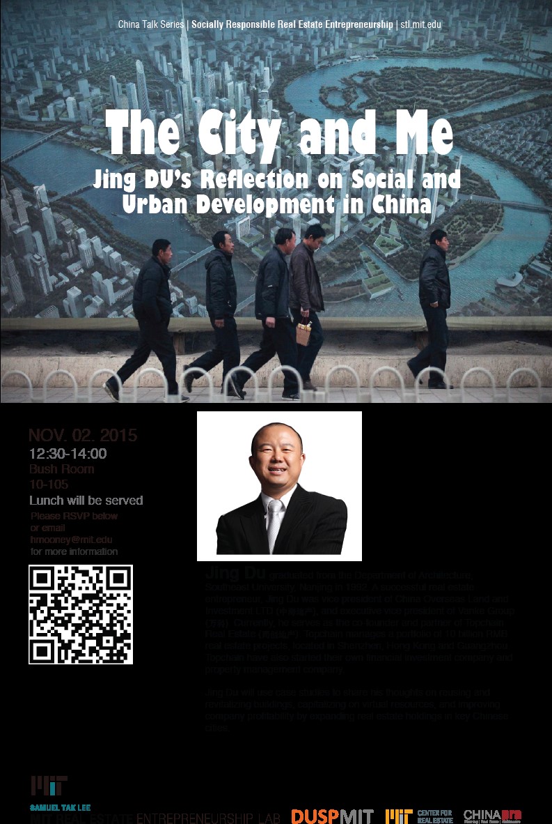 “The City and Me” with Real Estate Entrepreneur Jing Du - MIT Center for Real Estate